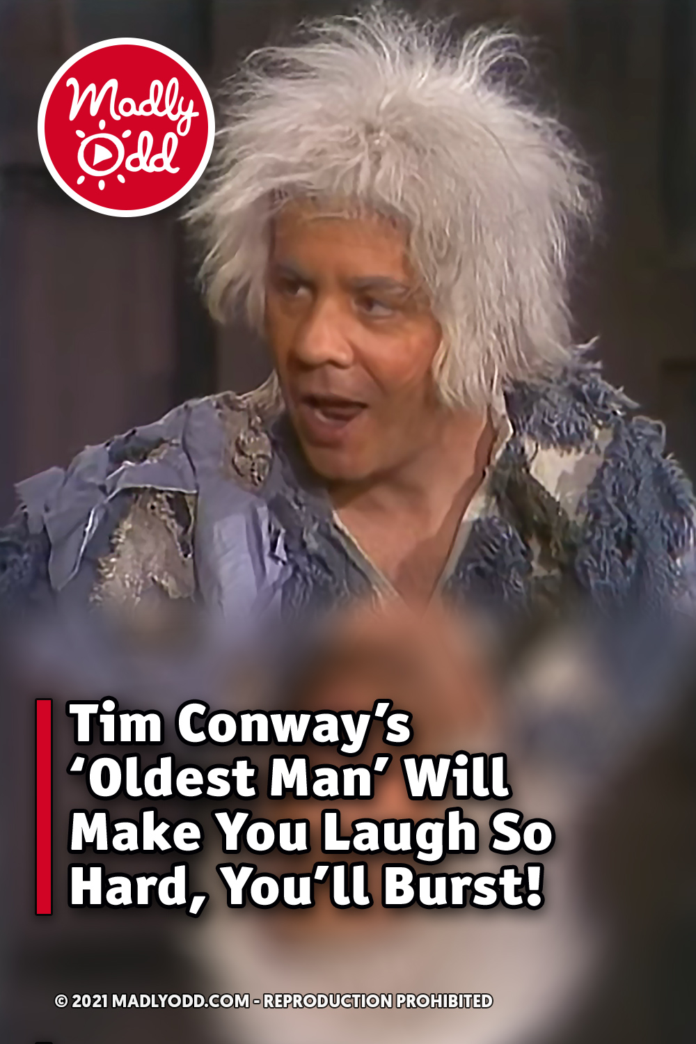 Tim Conway’s ‘Oldest Man’ Will Make You Laugh So Hard, You’ll Burst ...