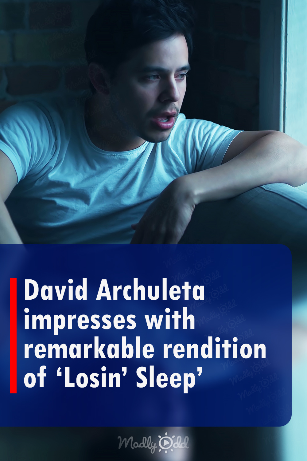 David Archuleta impresses with remarkable rendition of ‘Losin’ Sleep’