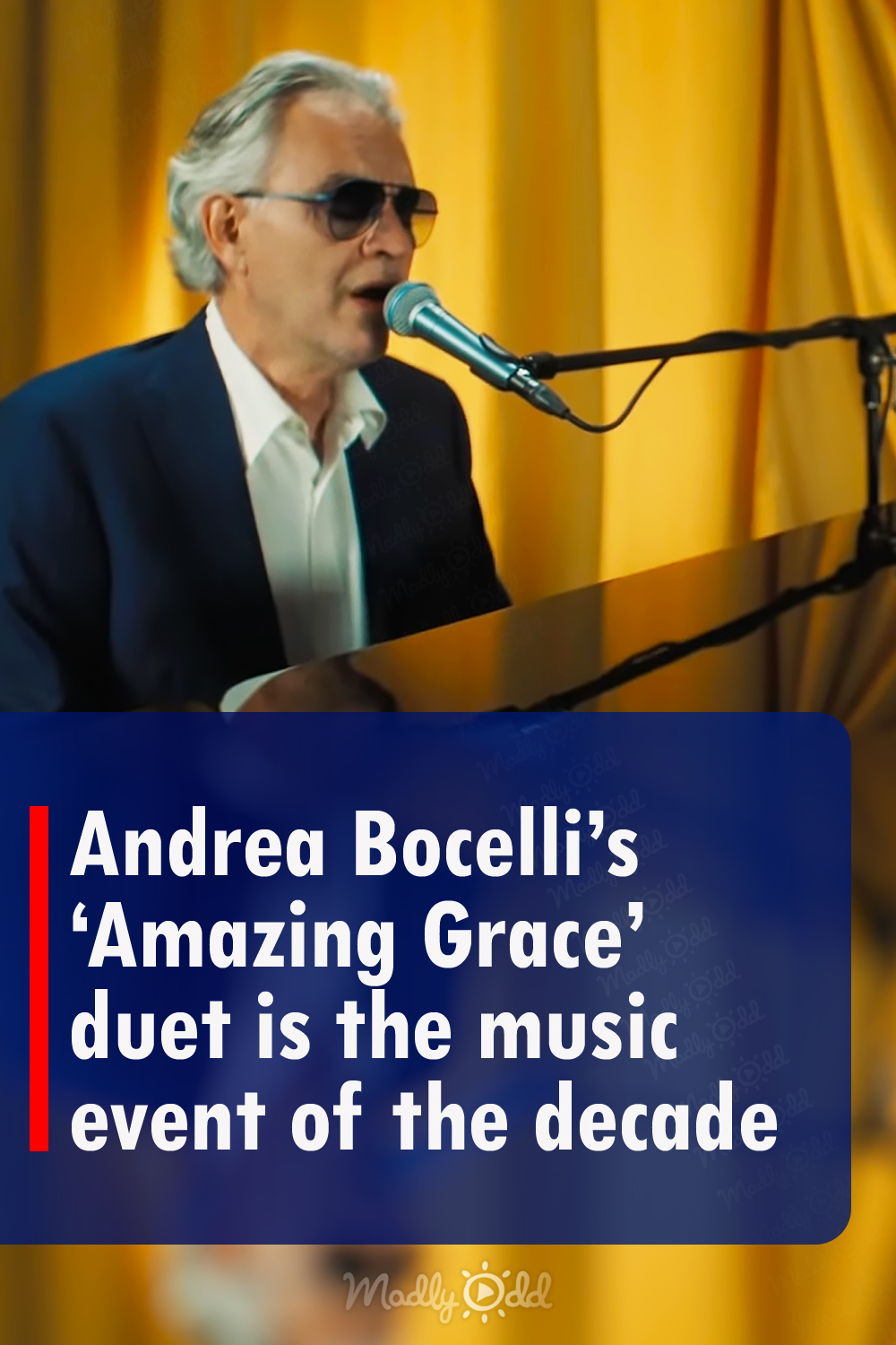 Andrea Bocelli’s ‘Amazing Grace’ duet is the music event of the decade