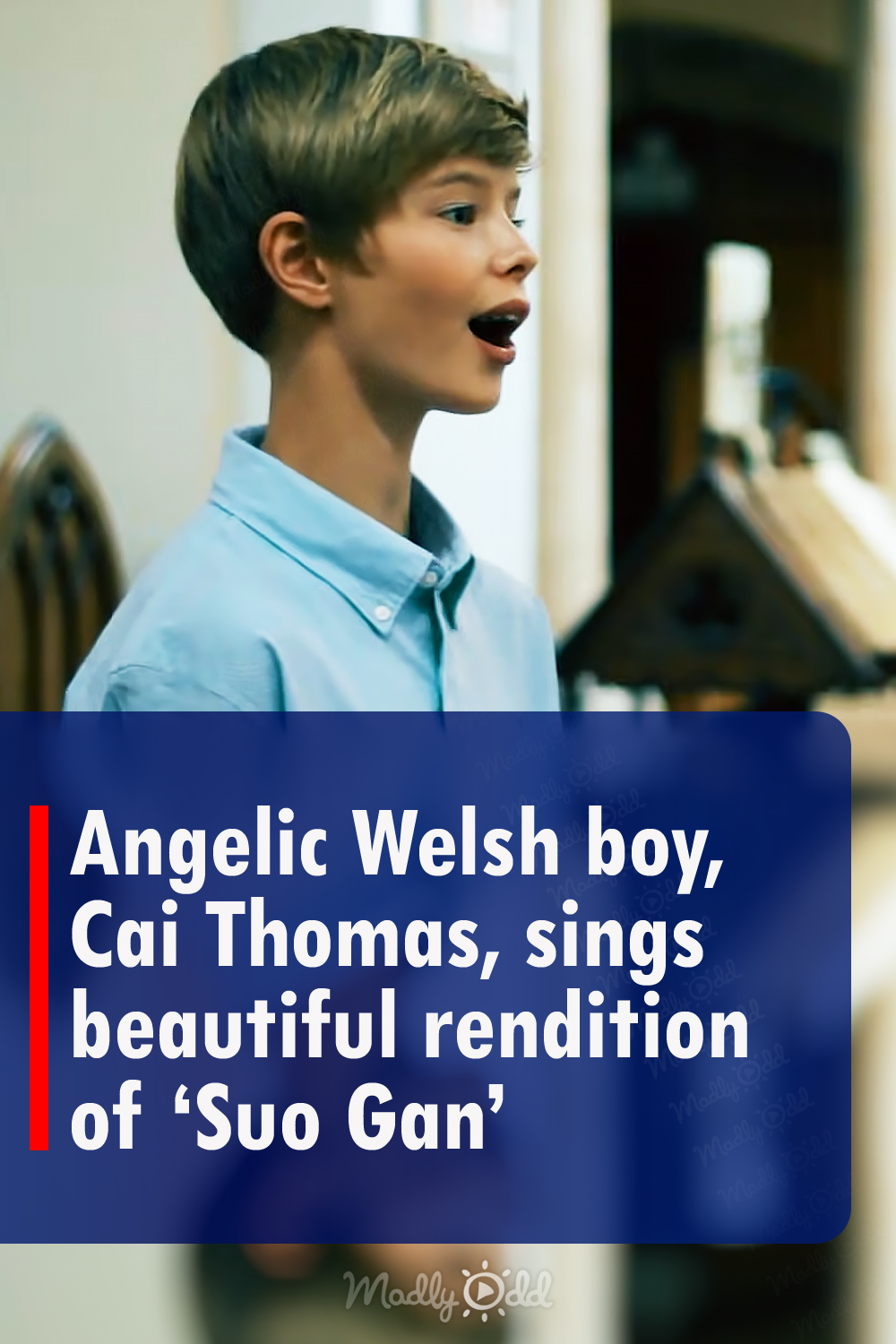 Angelic Welsh boy, Cai Thomas, sings beautiful rendition of ‘Suo Gan ...