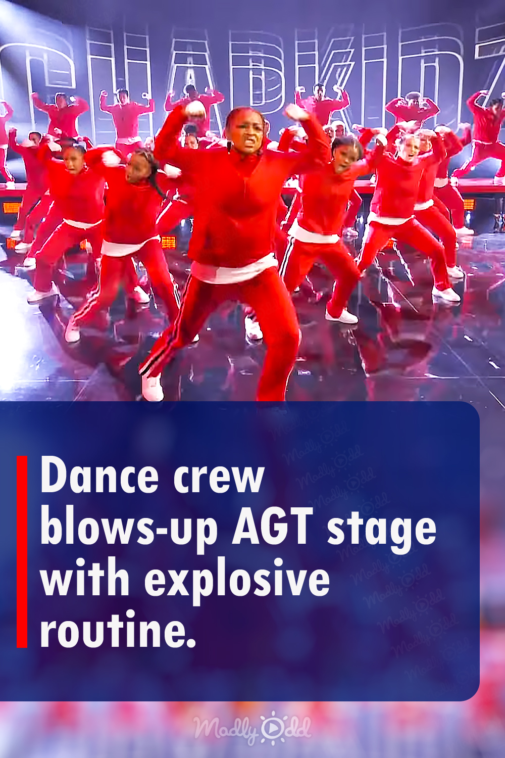Dance crew blows-up AGT stage with explosive routine. – Madly Odd!