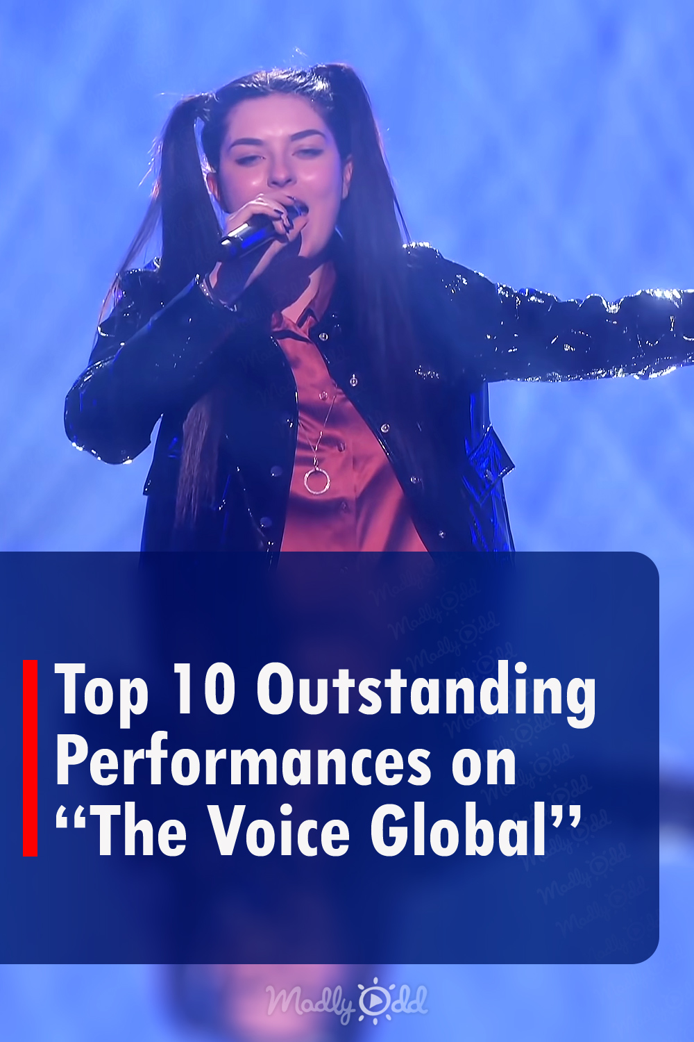 Top 10 Outstanding Performances on “The Voice Global”