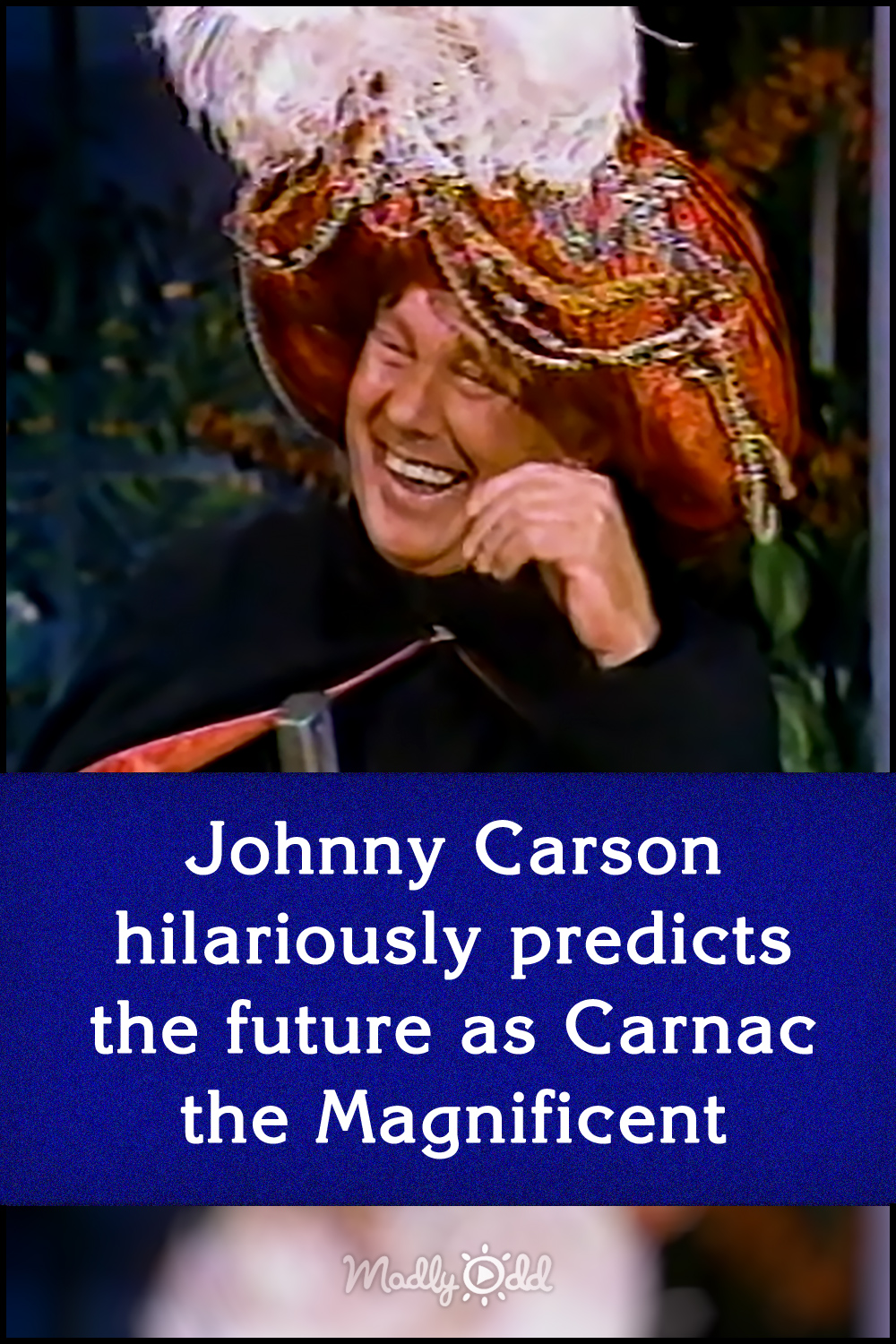 Johnny Carson hilariously predicts the future as Carnac the Magnificent ...
