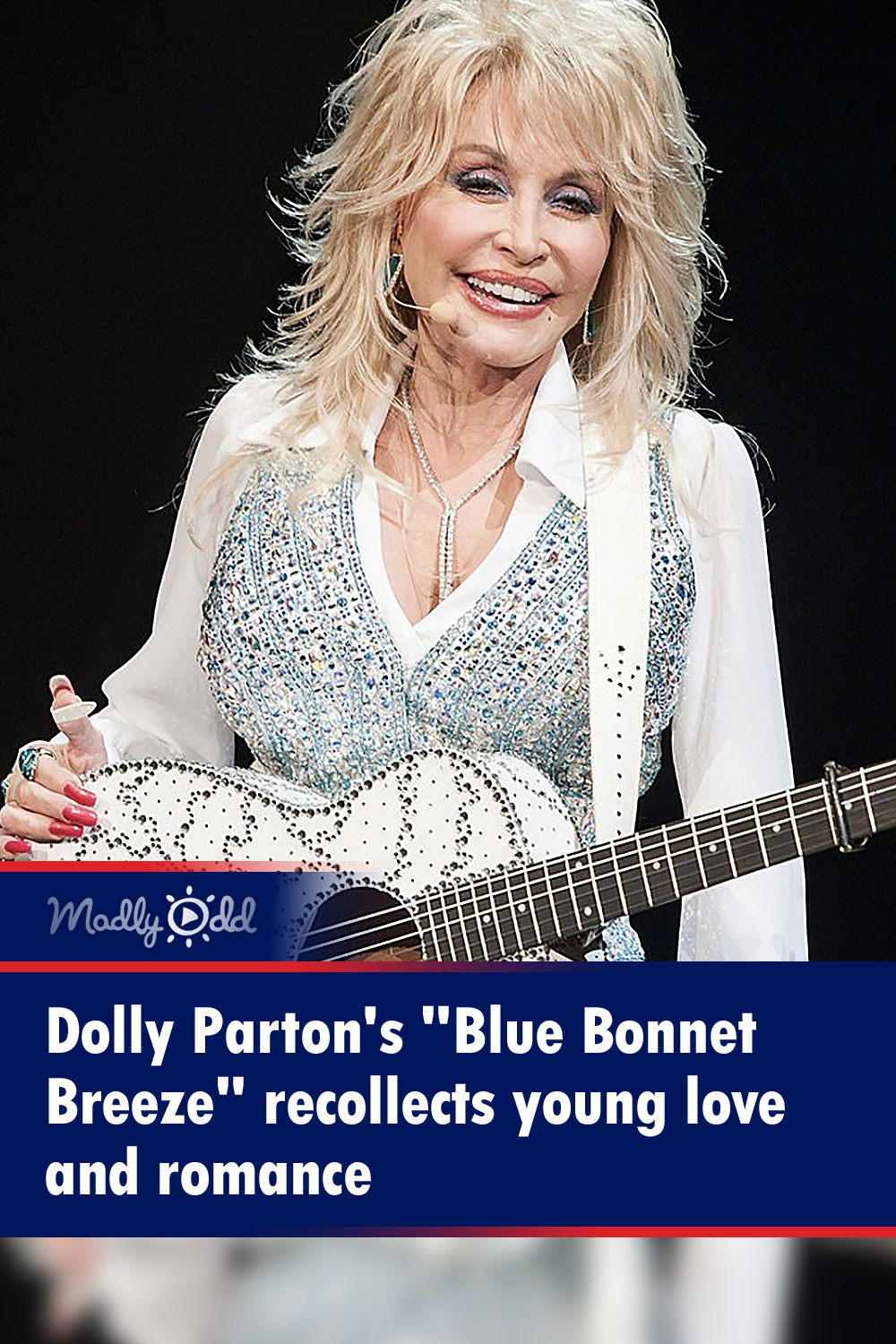 Dolly Parton’s “Blue Bonnet Breeze” recollects young love and romance ...