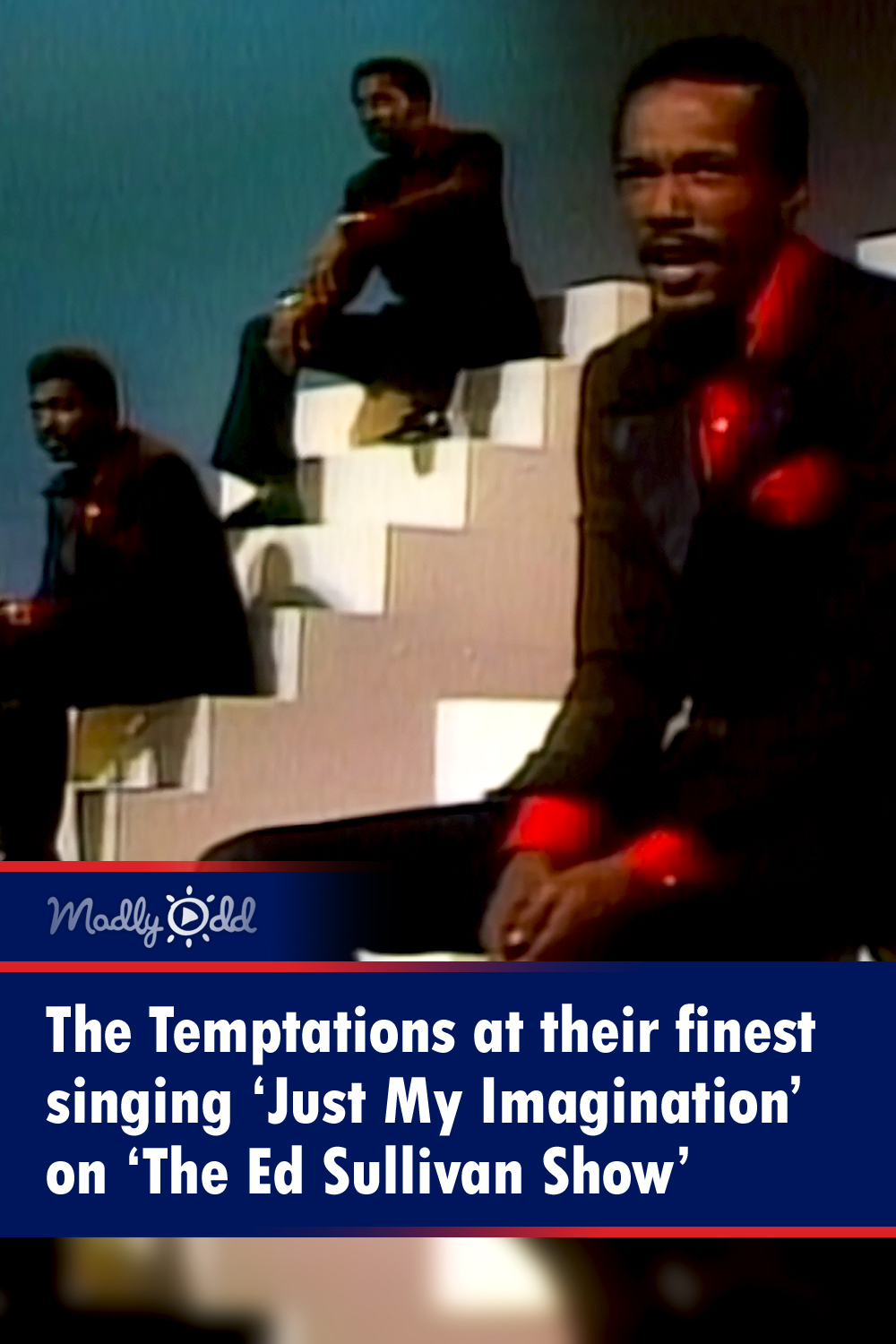 The Temptations at their finest singing ‘Just My Imagination’ on ‘The ...