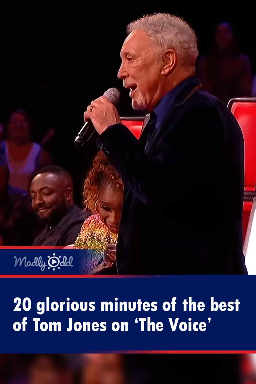 20 glorious minutes of the best of Tom Jones on ‘The Voice’ – Madly Odd!