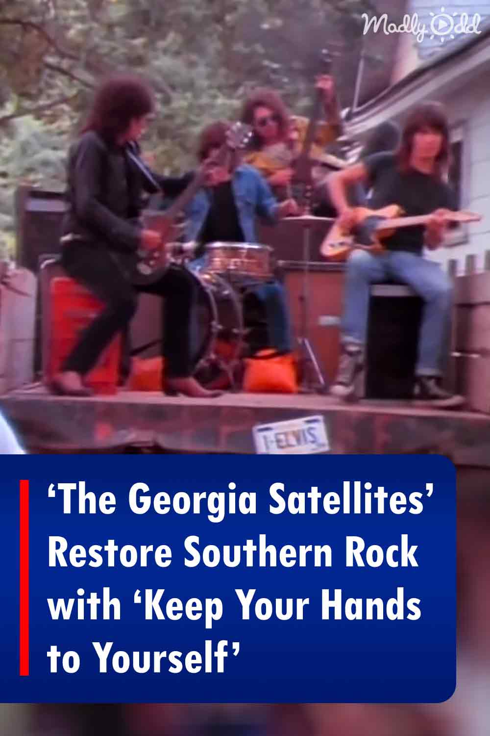 ‘The Georgia Satellites’ Restore Southern Rock with ‘Keep Your Hands to ...