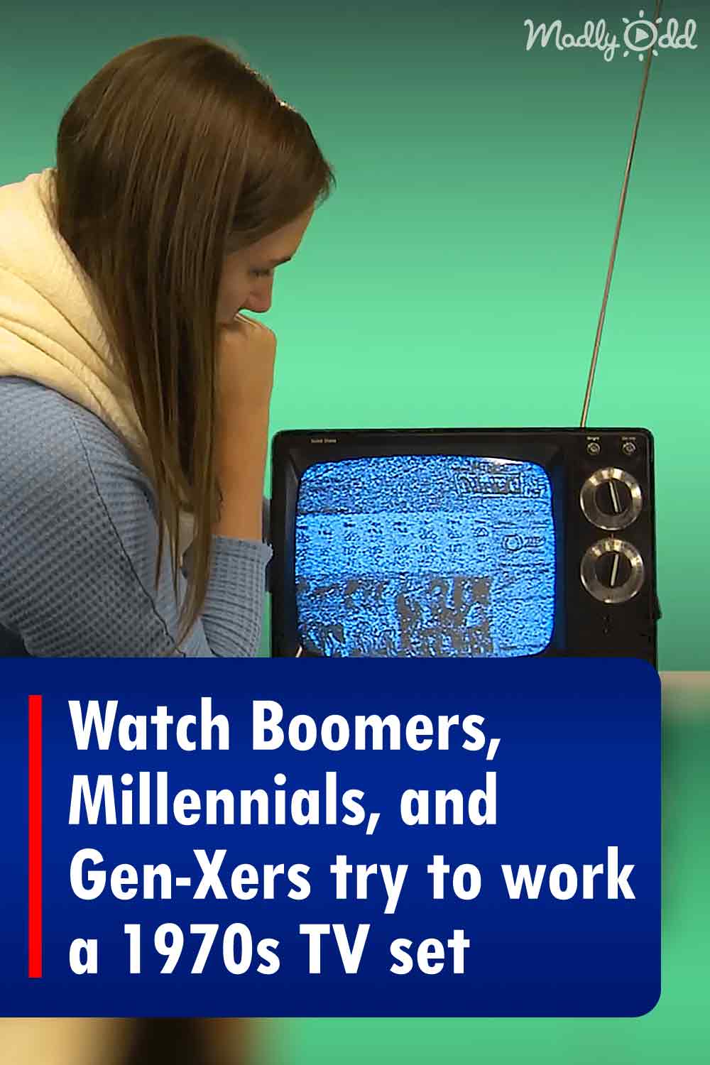 Watch Boomers, Millennials, and Gen-Xers try to work a 1970s TV set ...