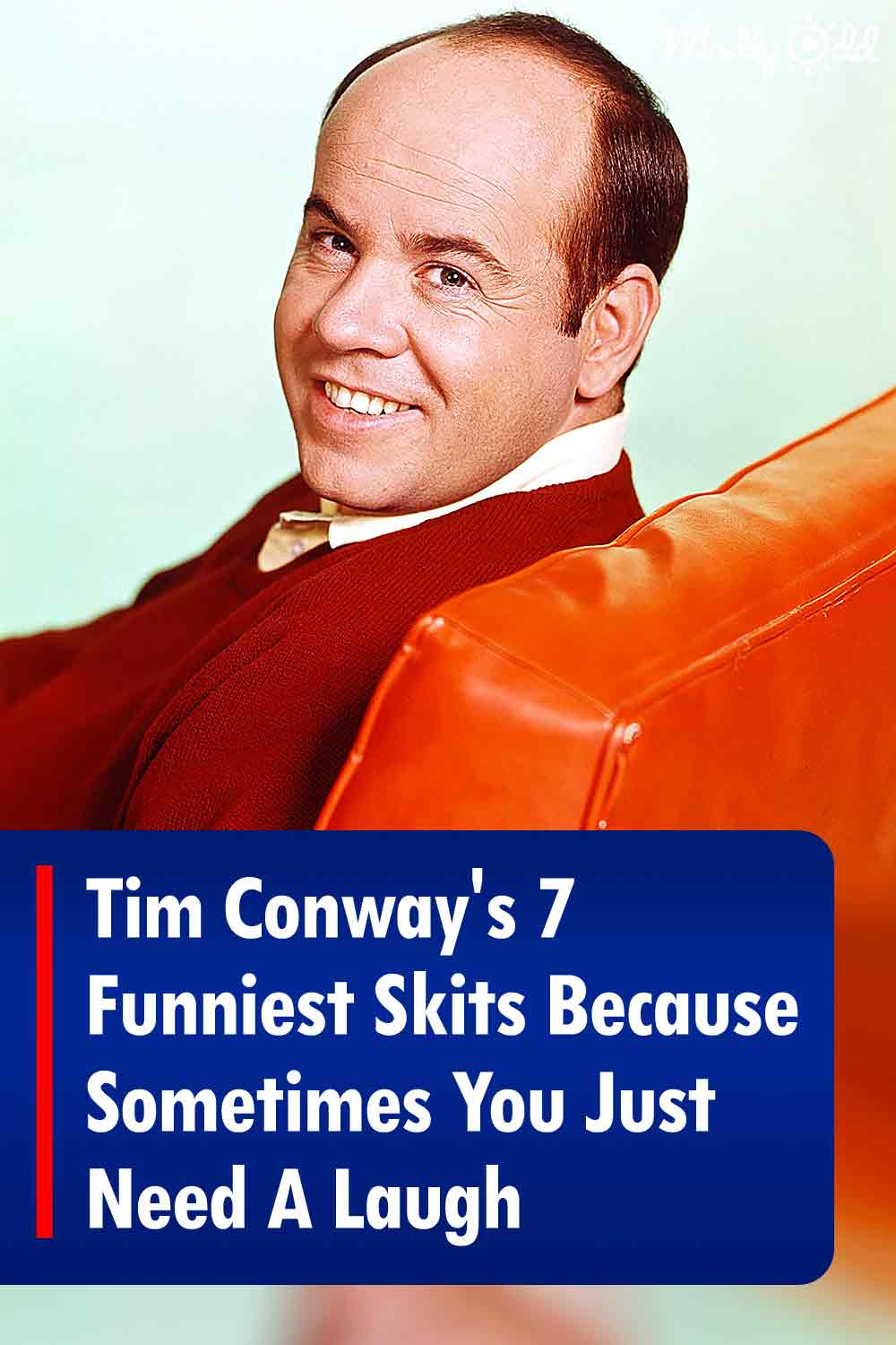 Tim Conway’s 7 Funniest Skits Because Sometimes You Just Need A Laugh ...