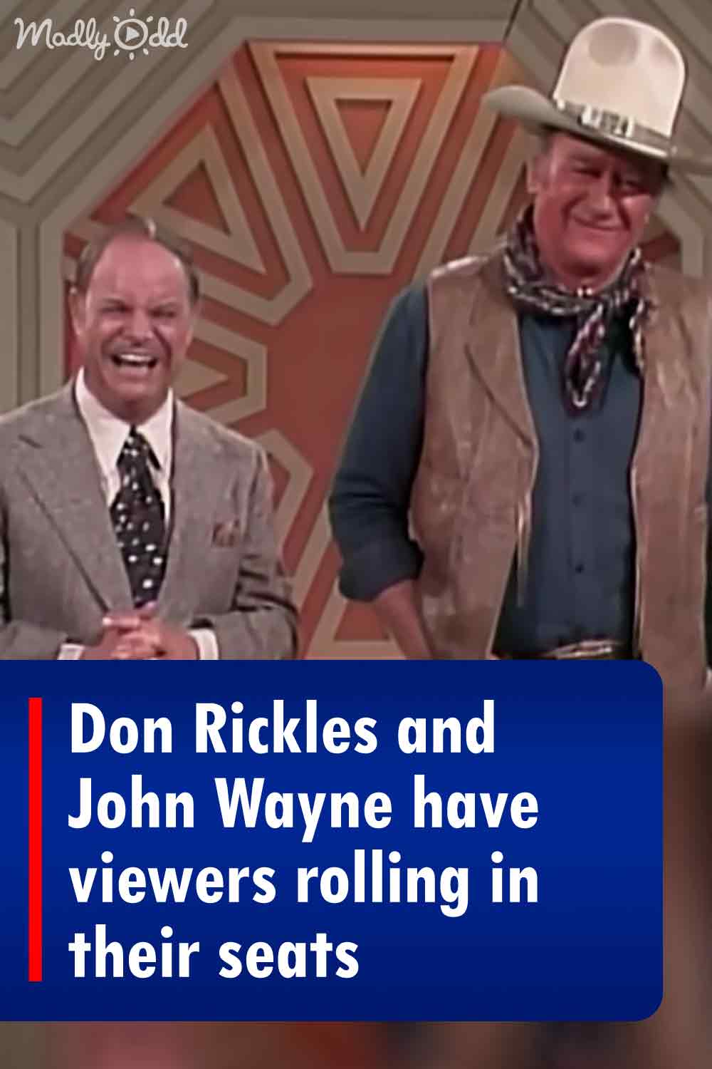 Don Rickles and John Wayne have viewers rolling in their seats – Madly Odd!