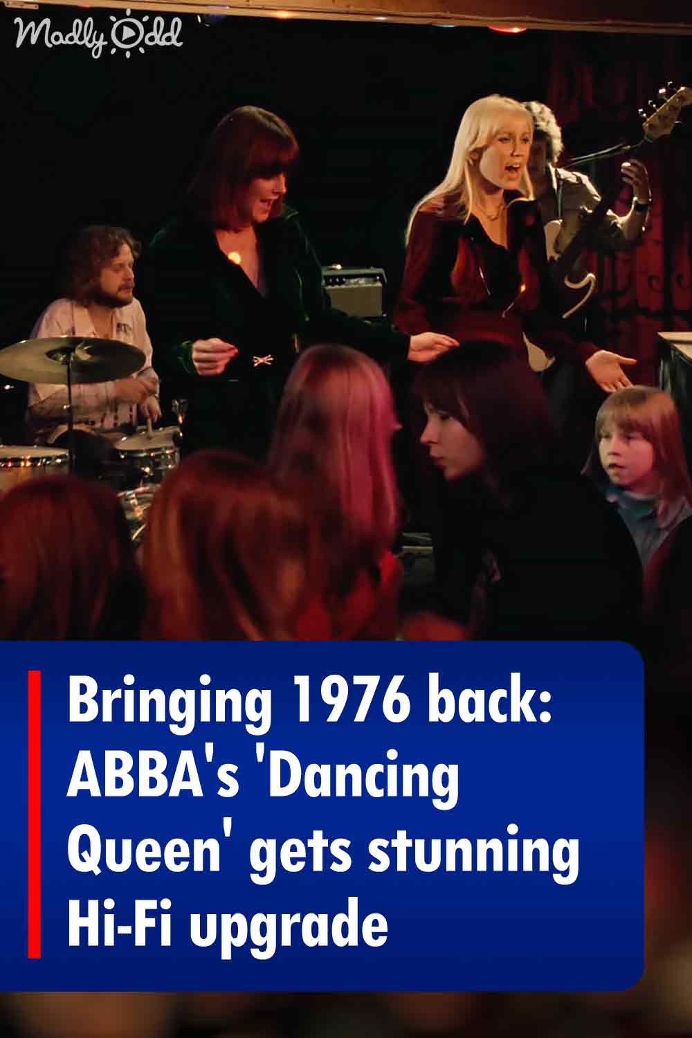 Bringing 1976 back: ABBA’s ‘Dancing Queen’ gets stunning Hi-Fi upgrade ...