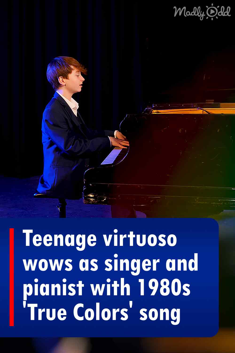 Teenage virtuoso wows as singer and pianist with 1980s ‘True Colors ...