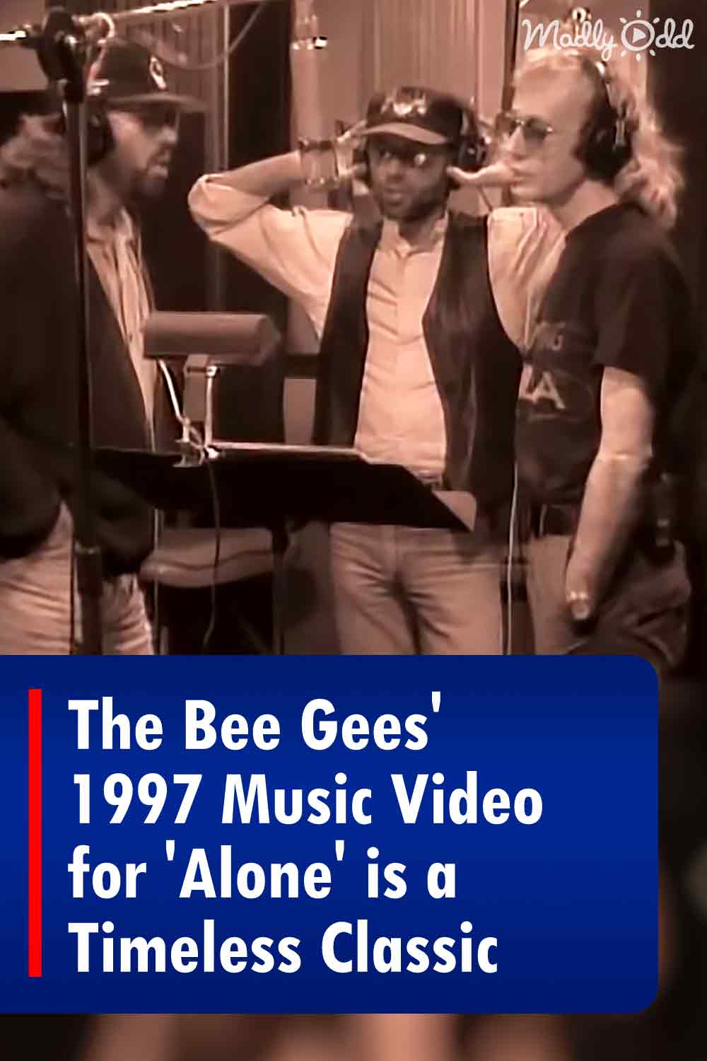The Bee Gees’ 1997 Music Video for ‘Alone’ is a Timeless Classic ...