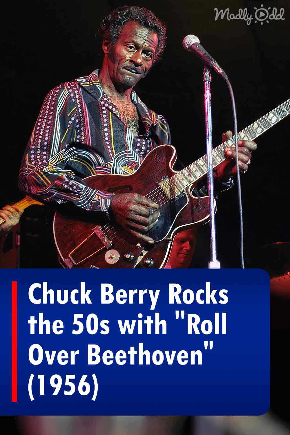 Chuck Berry Rocks the 50s with “Roll Over Beethoven” (1956)