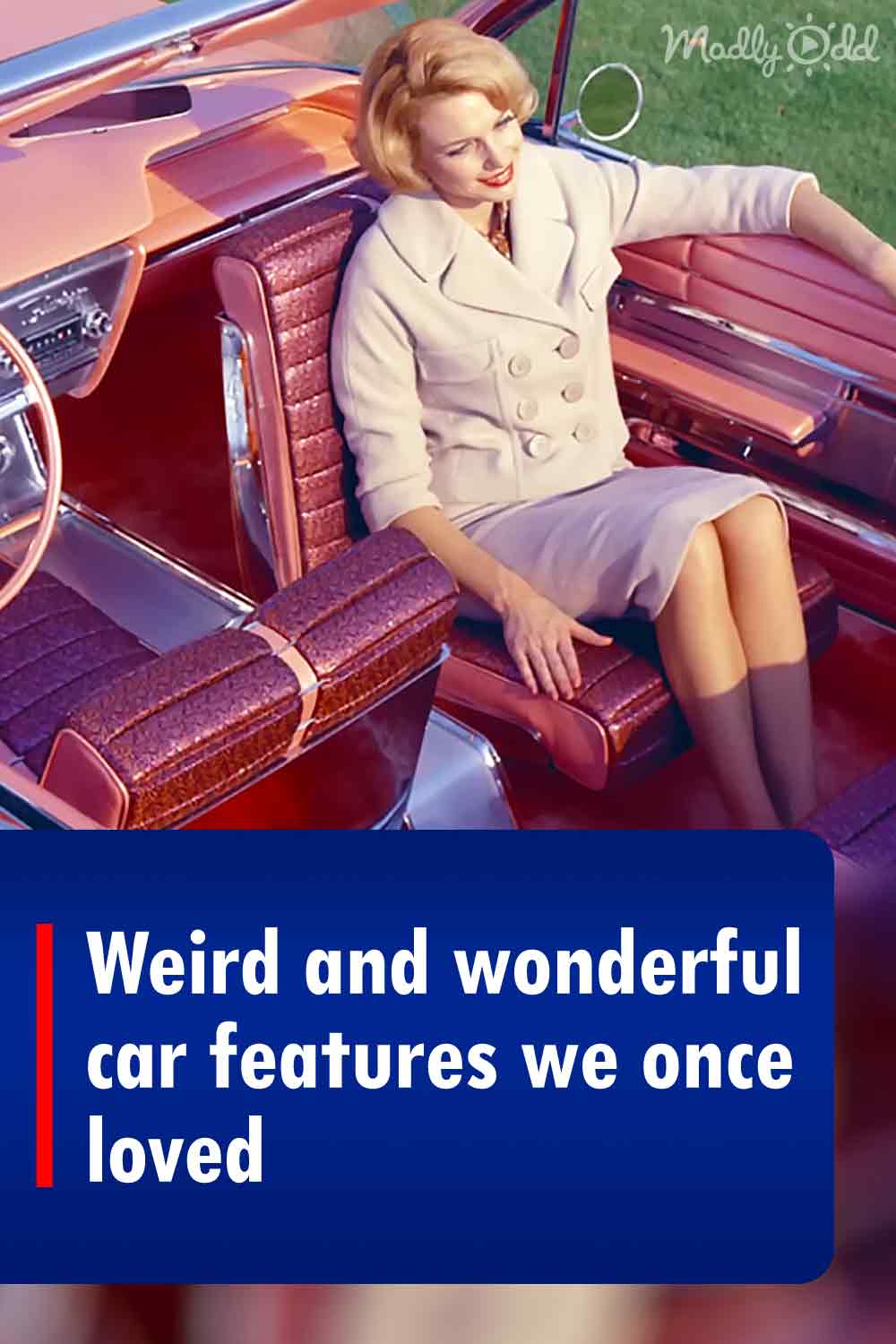 Weird and wonderful car features we once loved – Madly Odd!