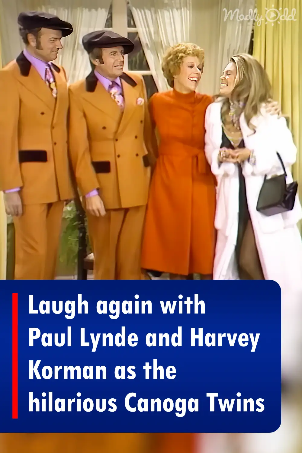 Laugh again with Paul Lynde and Harvey Korman as the hilarious Canoga ...