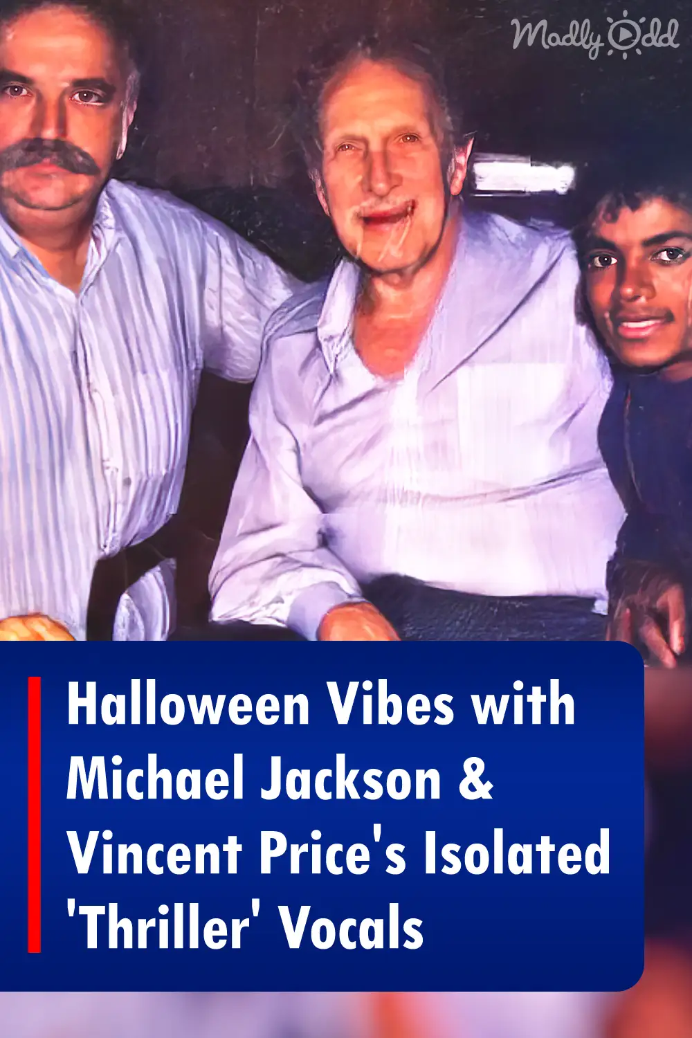 Halloween Vibes with Michael Jackson & Vincent Price’s Isolated ...
