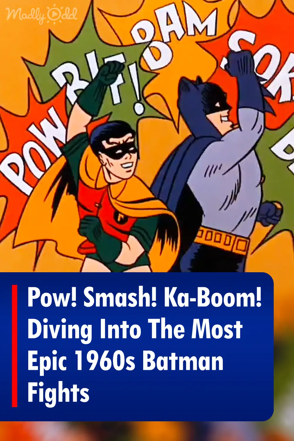 Pow! Smash! Ka-Boom! Diving Into The Most Epic 1960s Batman Fights