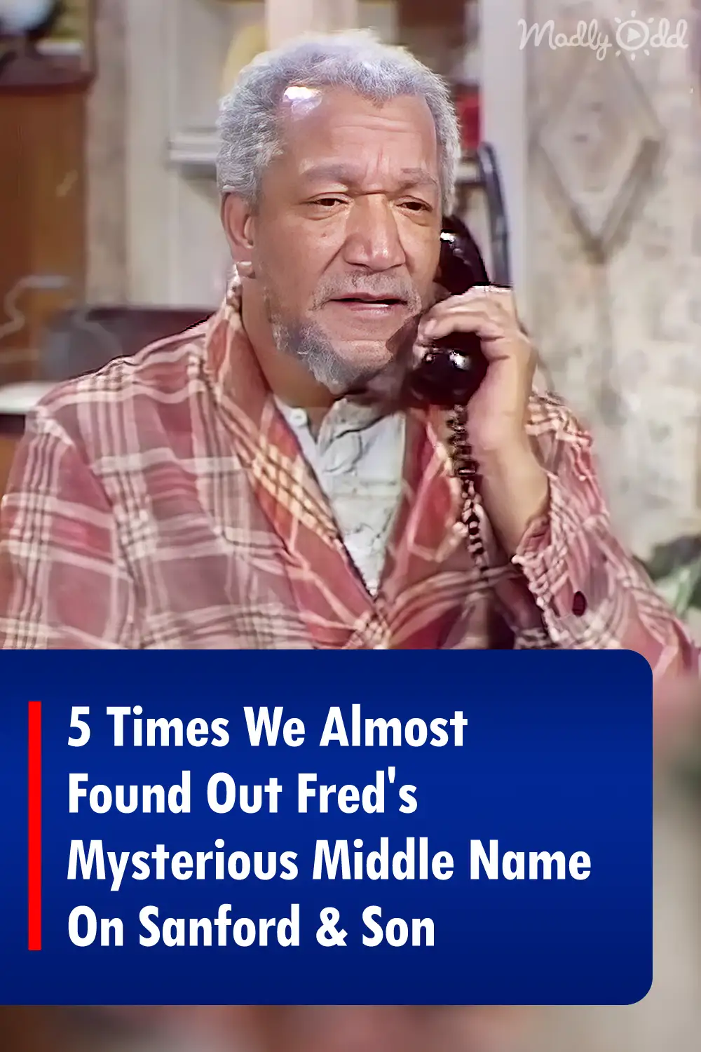 5 Times We Almost Found Out Fred’s Mysterious Middle Name On Sanford ...