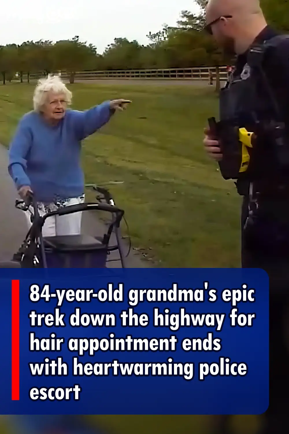 84-year-old grandma’s epic trek down the highway for hair appointment ...