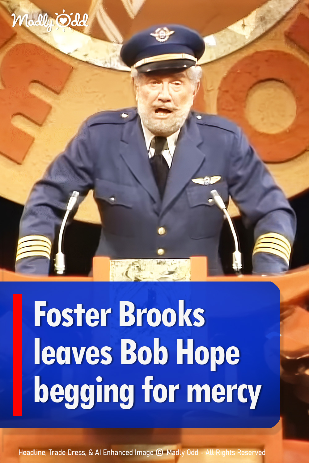 Foster Brooks has Bob Hope in stitches, leaving him crying uncle!